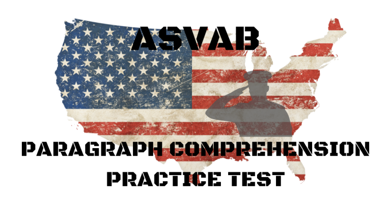 ASVAB Paragraph Comprehension Practice Test - ASVAB Prep