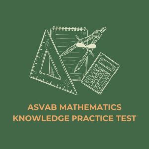 ASVAB Practice Tests - ASVAB Prep