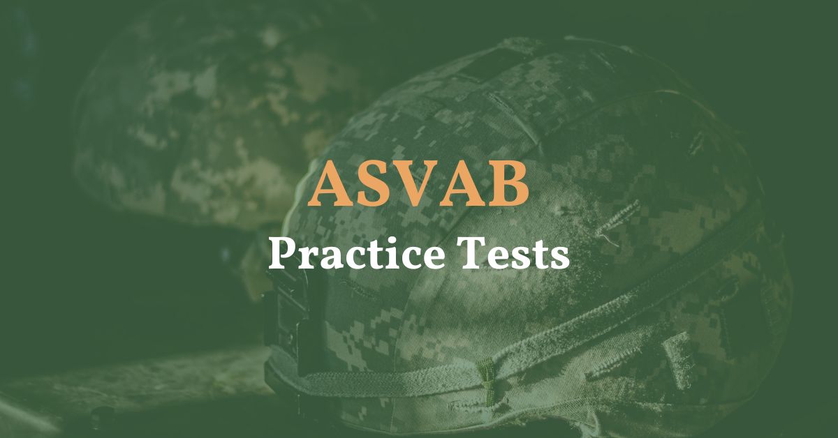 ASVAB Practice Tests - ASVAB Prep